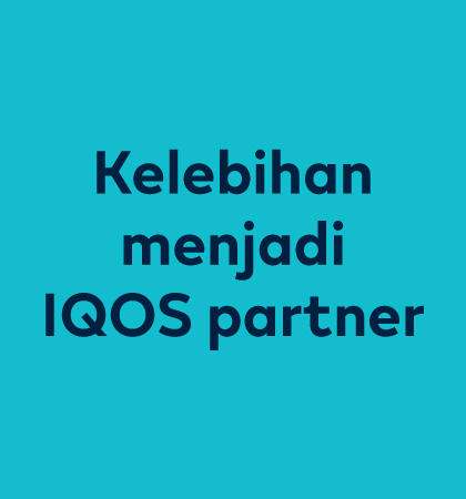 IQOS Partner Plus | IQOS Indonesia