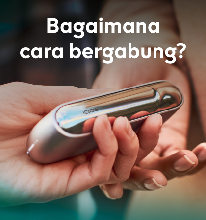 IQOS Partner Plus | IQOS Indonesia