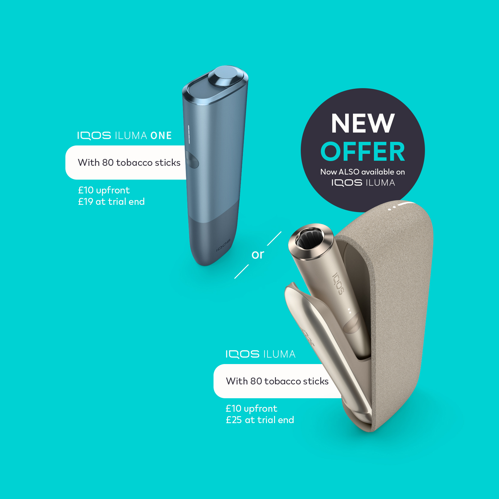 Try IQOS ILUMA for £10 upfront | IQOS UK